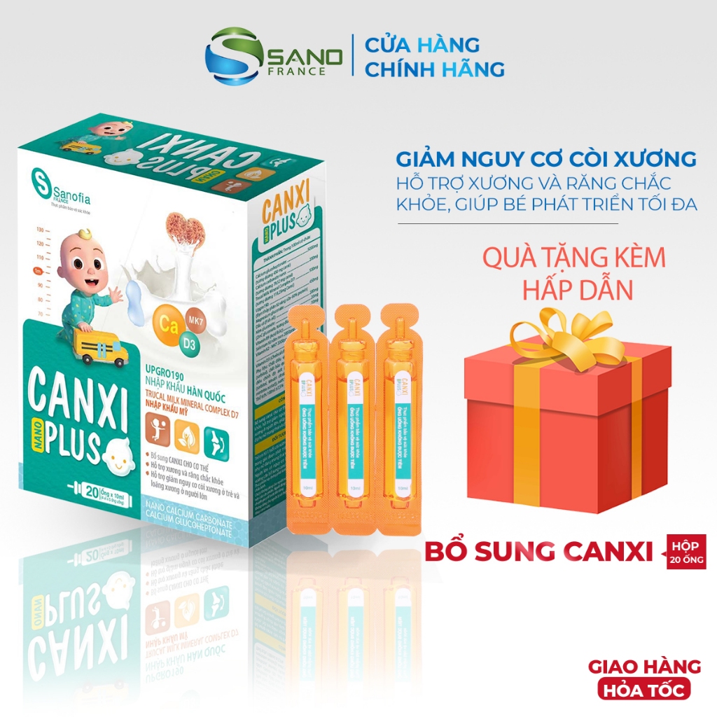 Canxi cho bé, Canxi Nano Plus 20 ống Sanofia France, bổ sung canxi d3 k2 giúp phát triển chiều ...