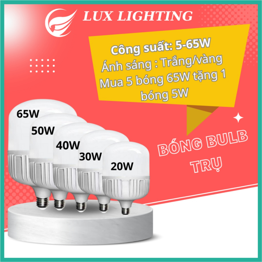 Bóng đèn led Lux Lighting Siêu Sáng, tiết kiệm điện Công suất 5w 10w ...