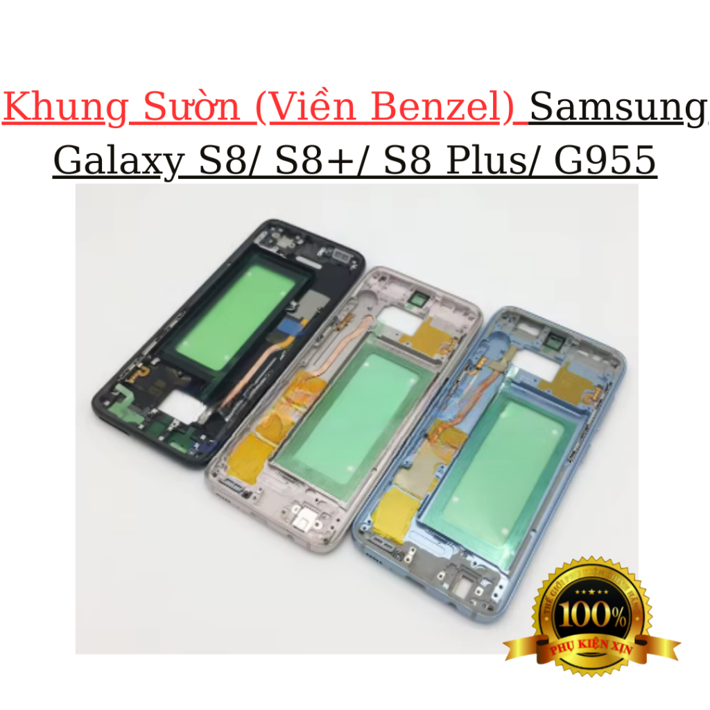 Khung Sườn (Viền Benzel) Samsung Galaxy S8+/ S8 Plus/ G955 - Khung New Zin Hãng Mới 100% ...