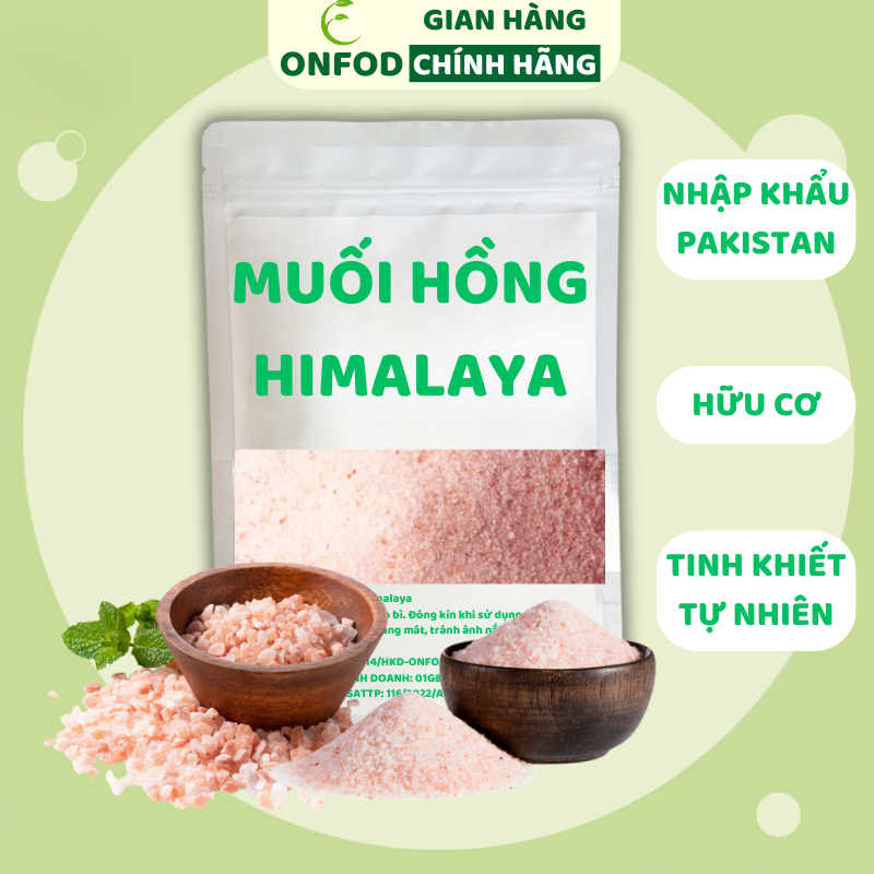 Muối hồng Himalaya hữu cơ ONFOD nhập khẩu Pakistan nêm thức ăn nấu sữa hạt | Shopee Việt Nam
