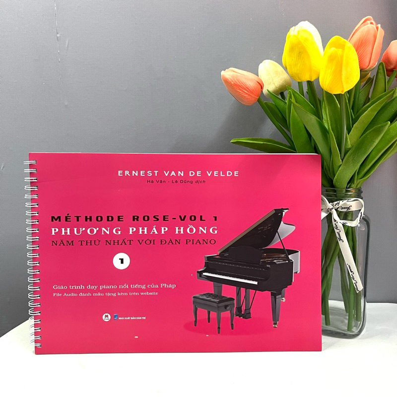 Sách - Méthode Rose - Phương Pháp Hồng 1 - Năm Thứ Nhất Với Đàn Piano ...