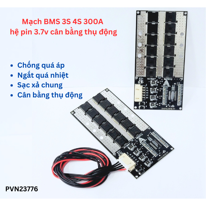 Mạch BMS 3S 4S 300A pin 3.7V , có chống chập tải, quá tải, chống quá ...