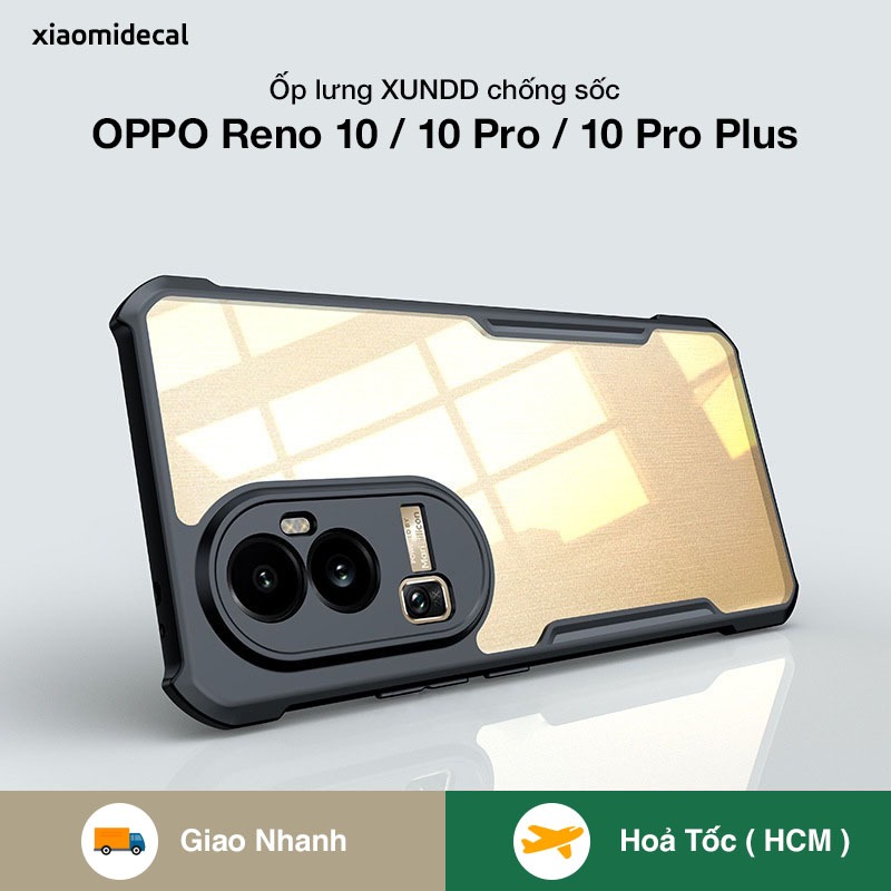 Ốp lưng XUNDD OPPO Reno 10 / 10 Pro / 10 Pro Plus mặt lưng trong, viền ...
