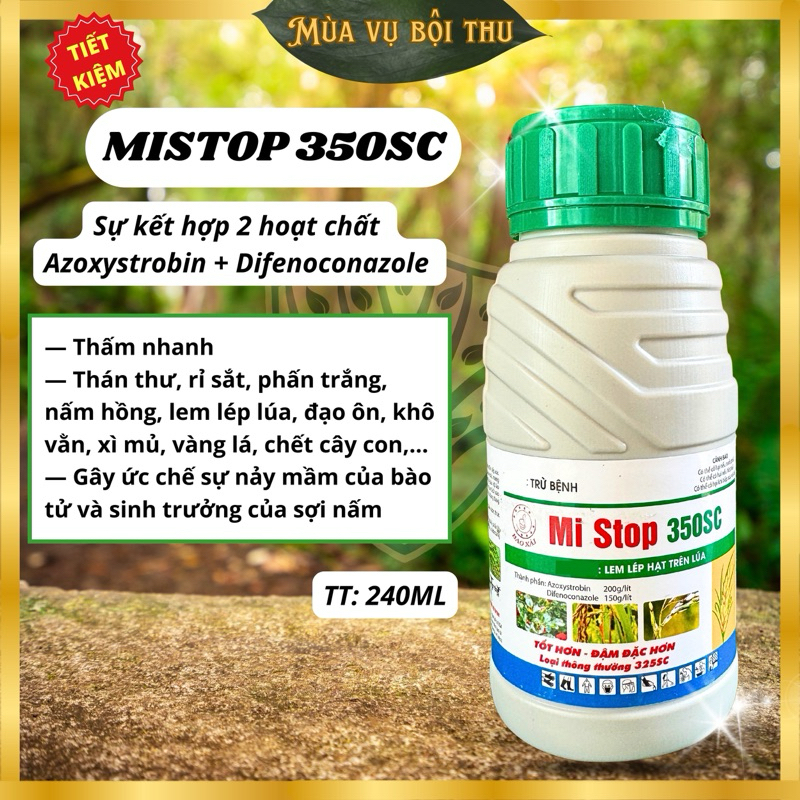 Thuốc trừ nấm Mi Stop 350SC hoạt chất Azoxystrobin+Difenoconazole trừ ...