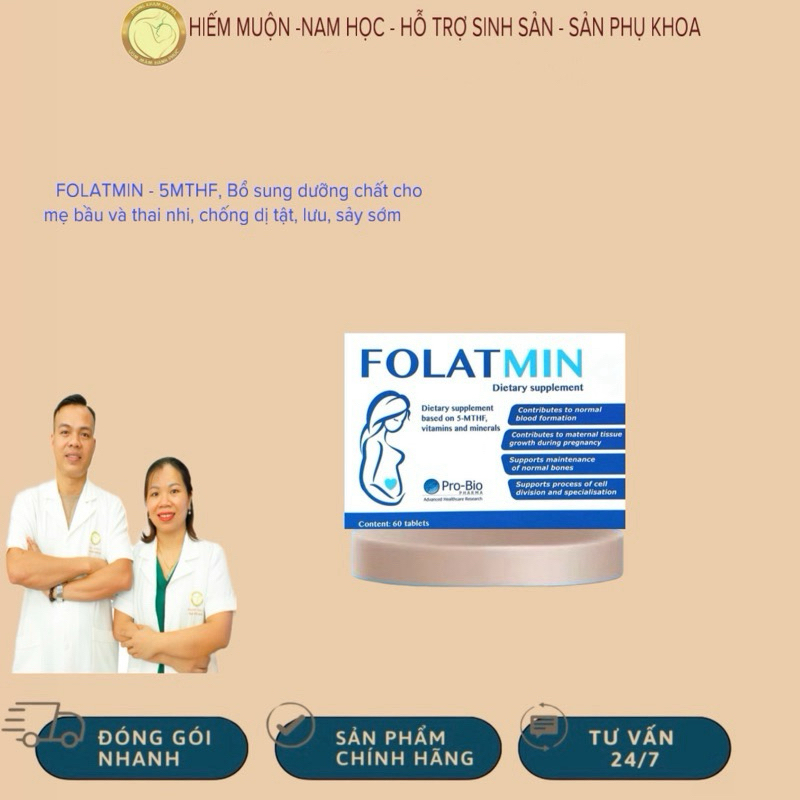 FOLATMIN - 5MTHF, Bổ sung dưỡng chất cho mẹ bầu và thai nhi, chống dị ...