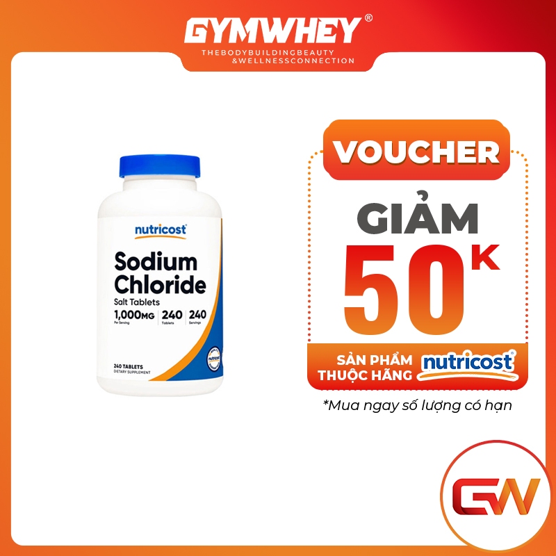 NUTRICOST SODIUM CHLORIDE SALT TABLETS 1000MG 240 VIÊN NÉN Bổ Sung ...