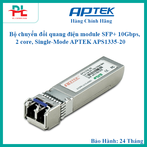 Bộ chuyển đổi quang điện module SFP+ 10Gbps, 2 core, Single-Mode APTEK APS1335-20/APSM1385 ...