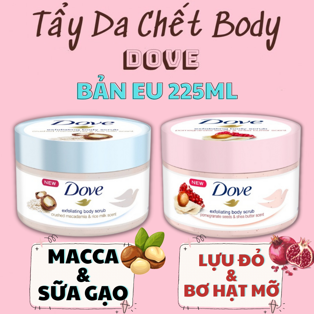 Kem Tẩy Tế Bào Chết Body Dove Macca Lựu Đỏ Chăm Da Sáng Mịn, Giữ Ẩm ...