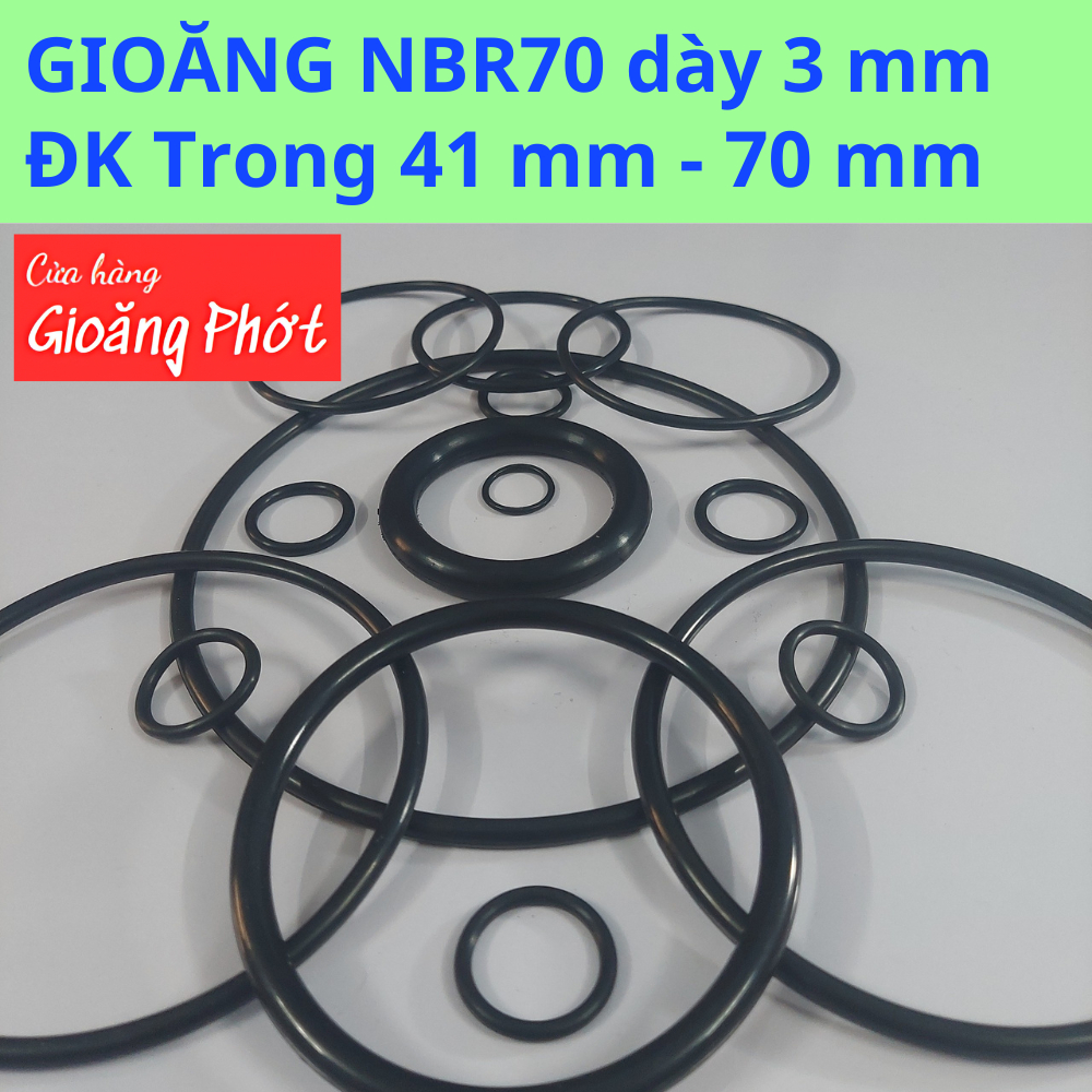 [Túi 20 cái] Gioăng dày 3 mm (ĐK trong 41 - 70 mm), chất liệu NBR 70 ...