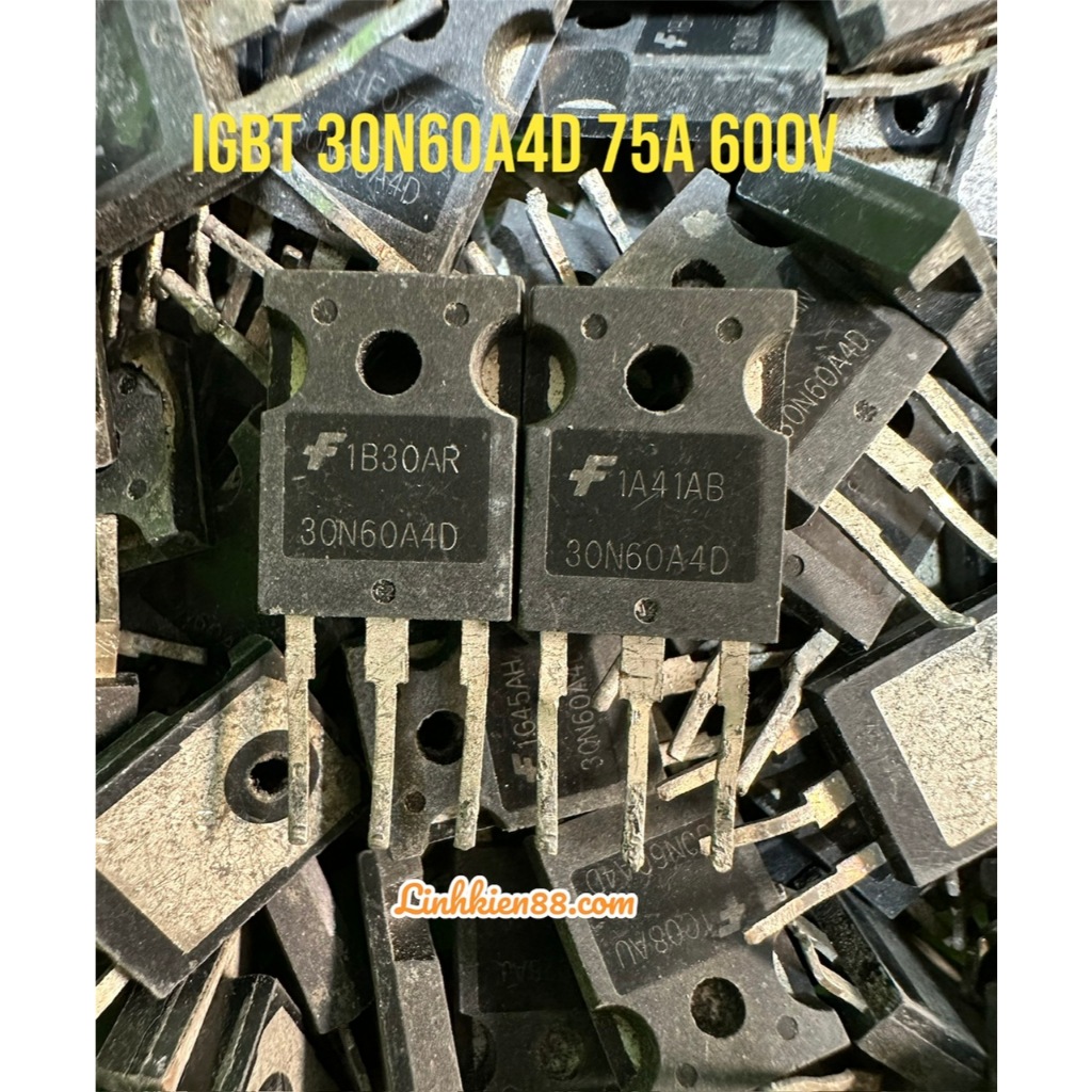 3con 30N60A4d 30N60 IGBT 30N60A4D 75A 600V To-247 tháo máy | Shopee ...