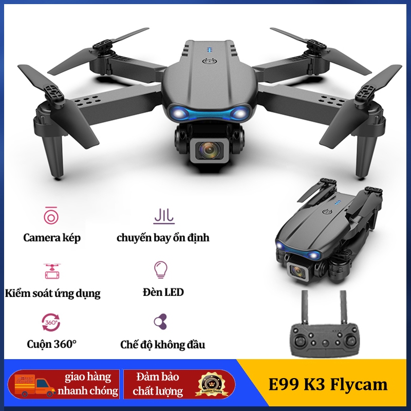 Máy Bay Flycam E99 Pro/K3,Drone camera trang bị camera kép 4k,Lai Cam ...