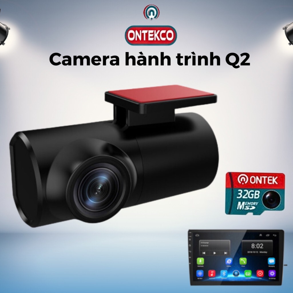 Camera hành trình ô tô ONTEKQ2 full hd 1080 siêu nét Cắm màn hình Android APP ONTEK VIEW-Có cảnh ...