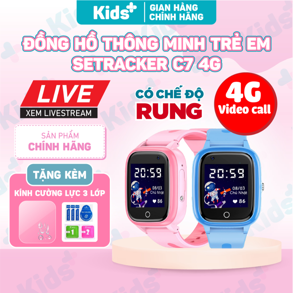 [ CÓ CHẾ ĐỘ RUNG ] Đồng hồ thông minh trẻ em SeTracker C7 4G nghe gọi Video, định vị GPS, chống ...