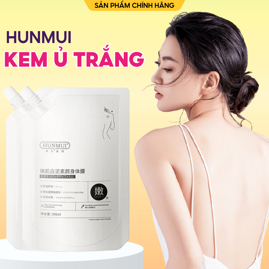 Kem Ủ Trắng HUNMUI Kem Tắm Trắng Toàn Thân HUNMUI 300g Dưỡng Trắng Da ...