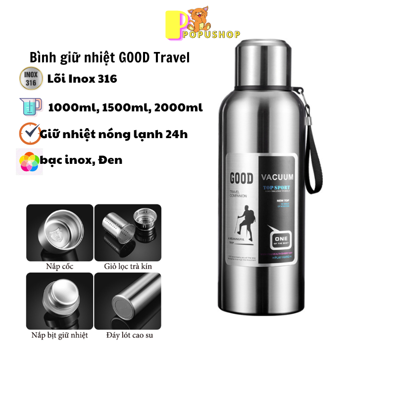 Bình giữ nhiệt inox 316 giữ nhiệt 24h dung tích 2000ml 1500ml 1000ml Good travel có giỏ lọc trà ...