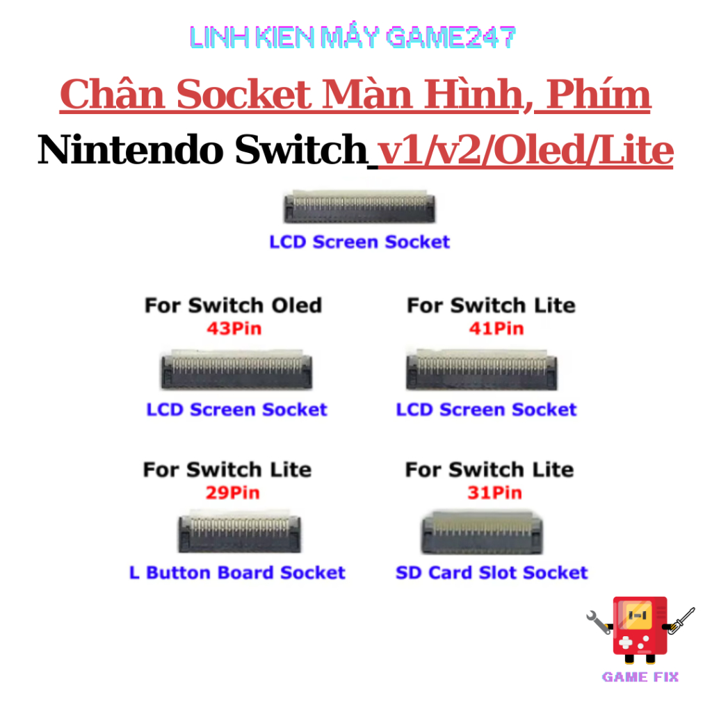 Chân Socket, Chân Conect Màn Hình, Phím Bấm Nintendo Switch V1 / V2 ...