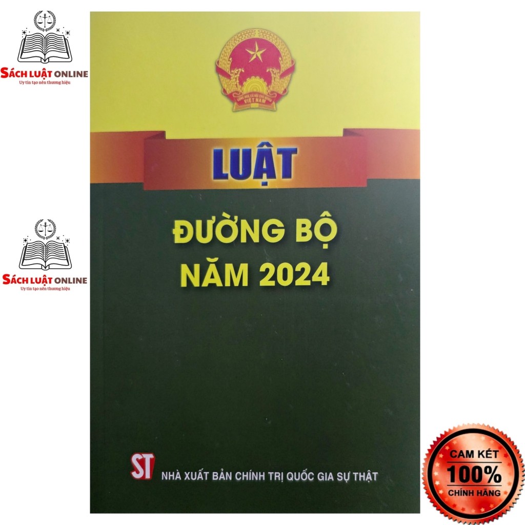 Sách LV2 - Luật đường bộ năm 2024 (NXB Chính trị quốc gia sự thật) | Shopee Việt Nam
