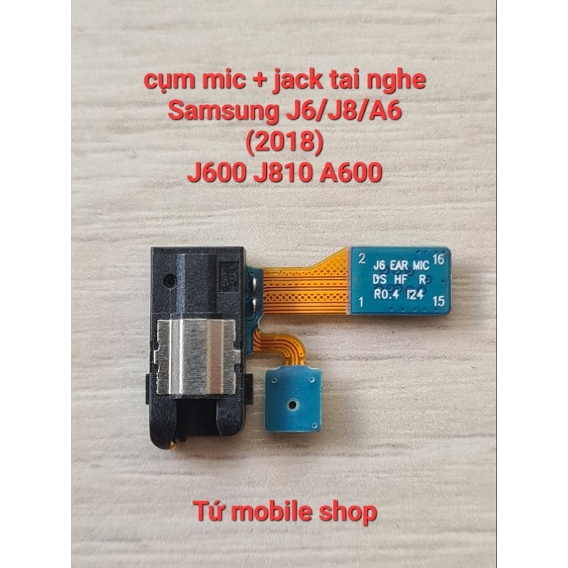 Mic của Samsung J6 / J8 / A6 2018 - J600 / J810 / A600 | Shopee Việt Nam