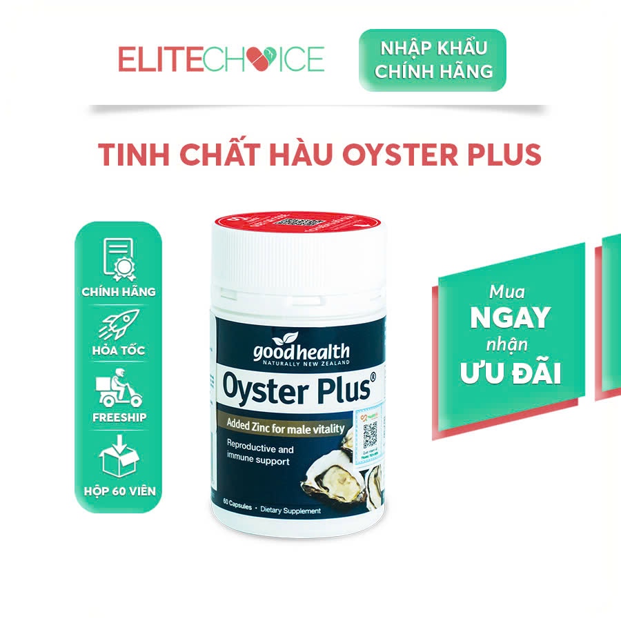 Viên uống Tinh chất hàu Goodhealth Oyster Plus 30/60v hỗ trợ tăng cường ...