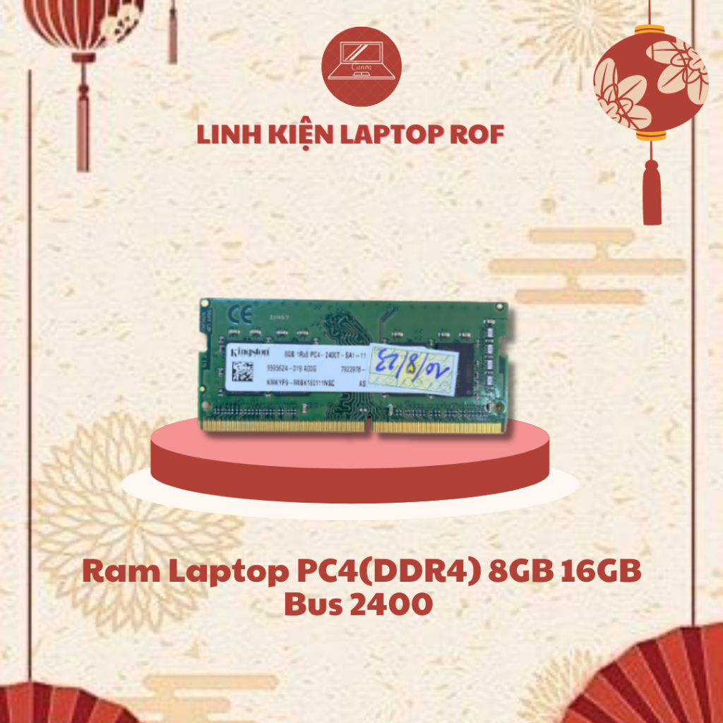 Ram Laptop PC4(DDR4) 8GB 16GB Bus 2400 Samsung Hynik Kingston Zin Tháo ...