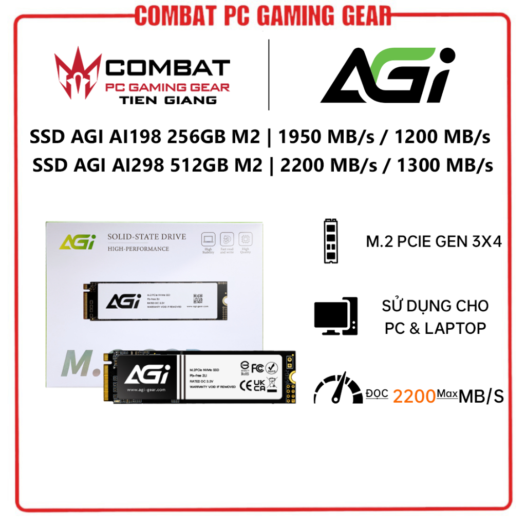 SSD AGI AI198 256GB M2 | 1950 MB/s / 1200 MB/s SSD AGI AI298 512GB M2 | 2200 MB/s / 1300 MB/s ...