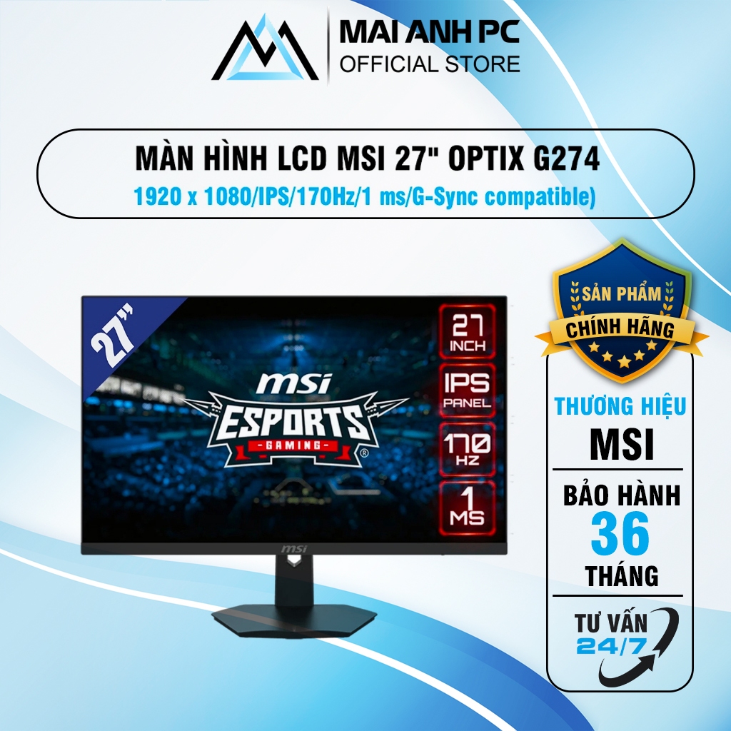 Màn hình LCD MSI 27inch Optix G274 (1920 x 1080/IPS/170Hz/1 ms/G-Sync compatible) | Shopee Việt Nam
