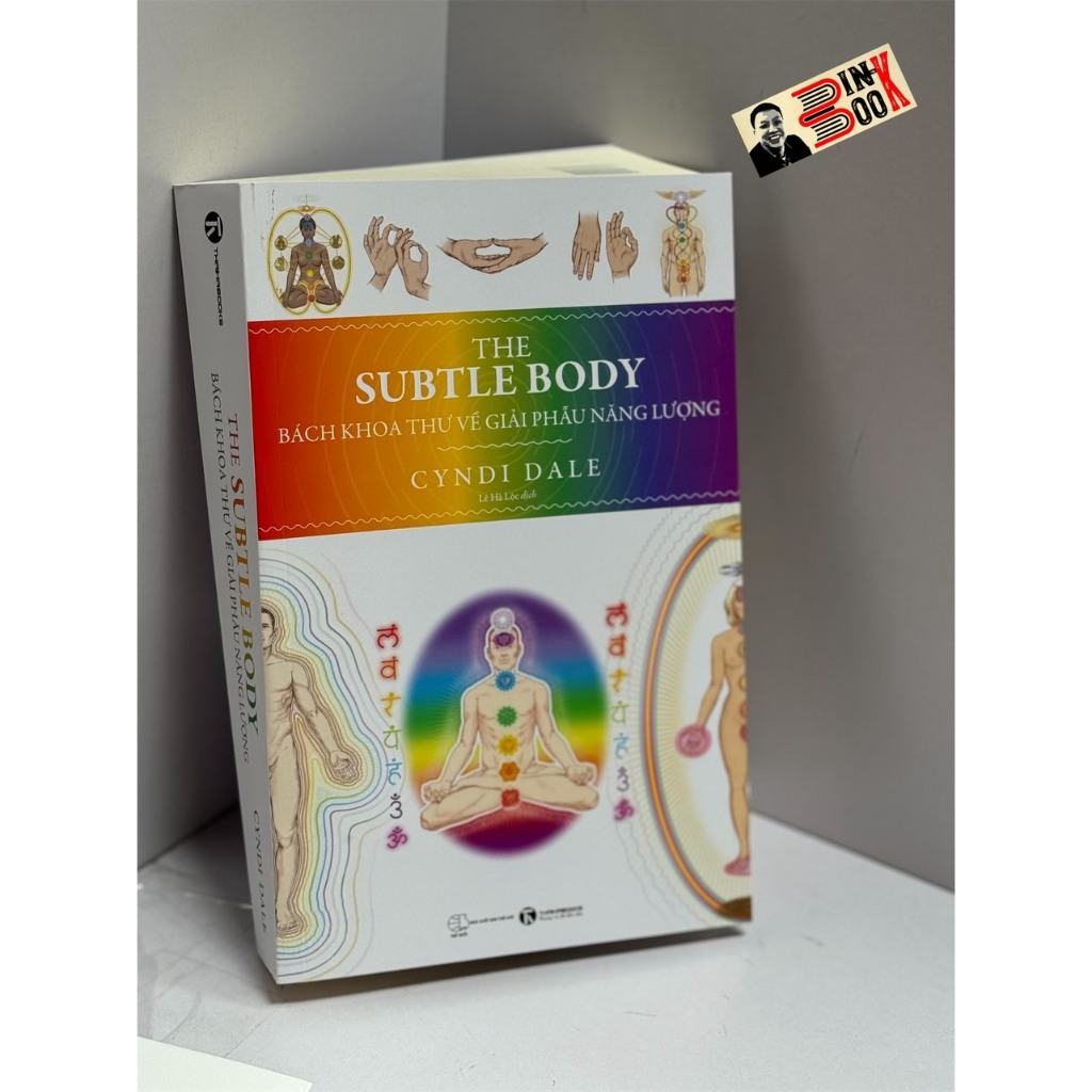 Sách – The Subtle body: Bách khoa thư về giải phẫu năng lượng - Cyndi ...