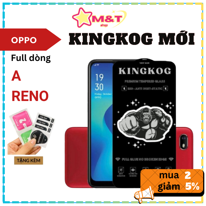 Cường lực Kingkong Oppo A98 A96 A95 A94 A93 A92 A78 A76 A77s A74 A72 A73 A58 A57 A56 A55 A54 A53 ...