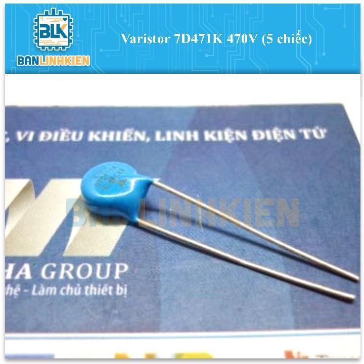 Varistor 7D471K 470V (5 chiếc) Mã LK_13785 | Shopee Việt Nam