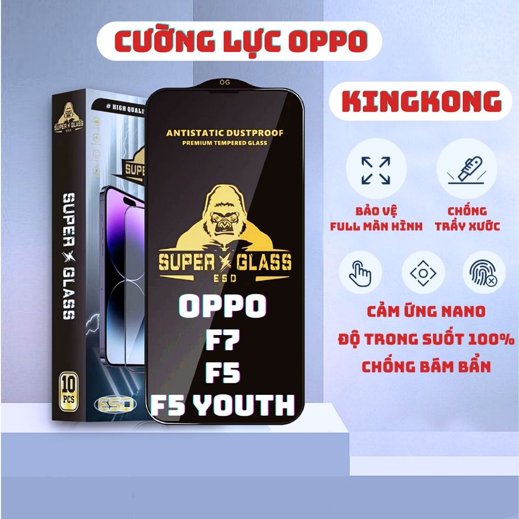 Kính cường lực Oppo F7 / F5 / F5 Youth Kingkong full màn | Miếng dán ...
