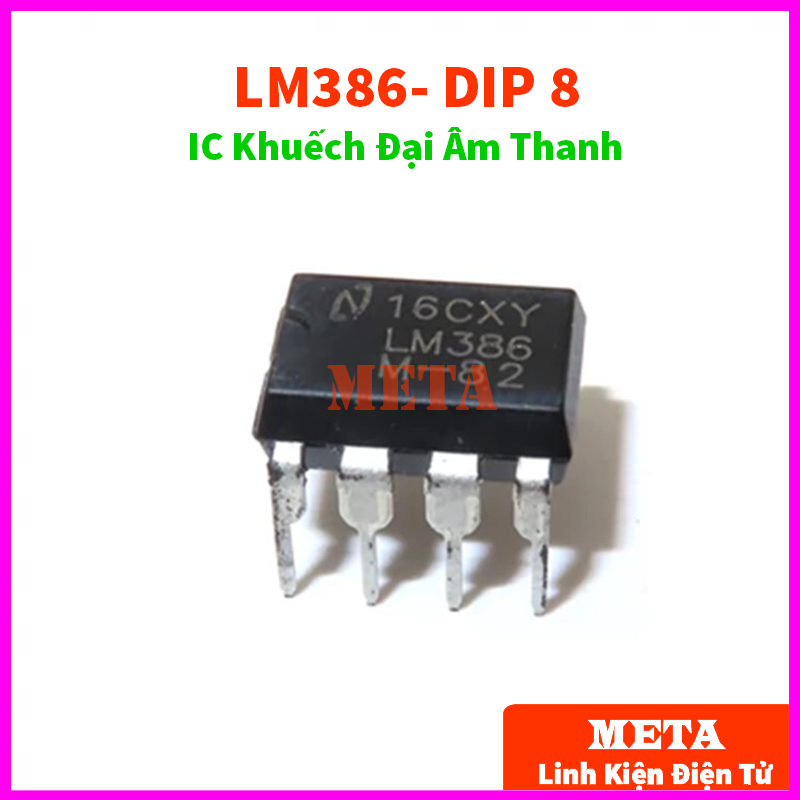 LM386 LM386MX LM386N - IC khuếch đại âm thanh chân cắm/chân dán Dip8/Sop8 | Shopee Việt Nam