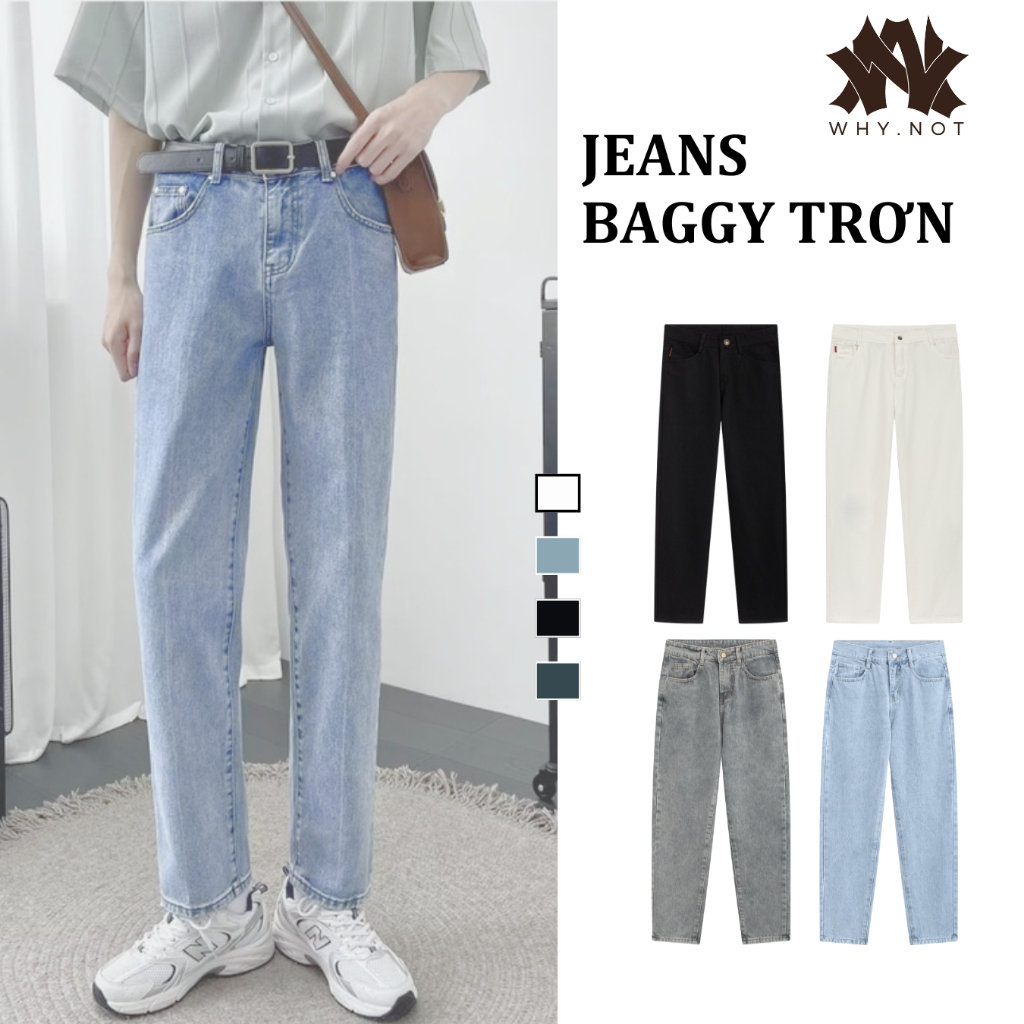 [CÓ BIGSIZE] Quần jean baggy suông WHY NOT Màu Xanh, Đen, Trắng, Ghi ...