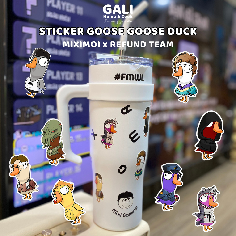 Sticker Vịt Miximoi và Refund Goose Goose Duck, Dán cốc Mixi, KHÔNG ...