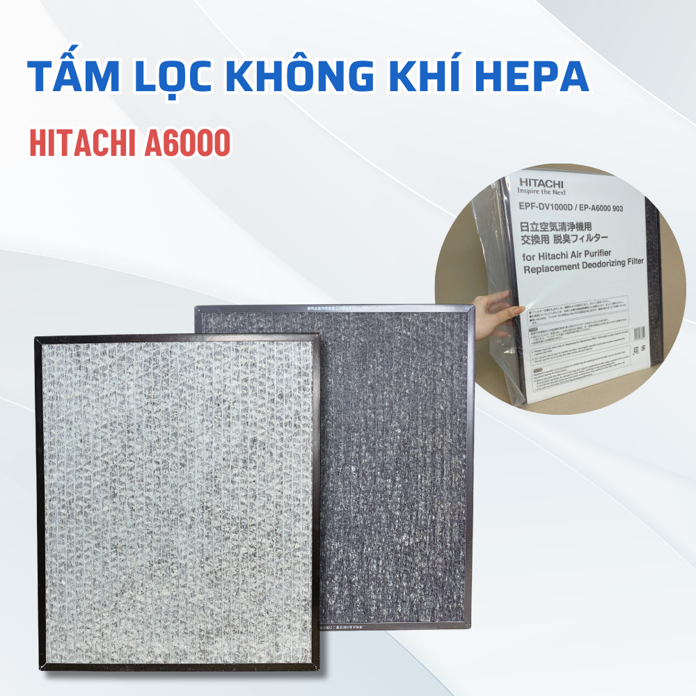 Tấm Lọc Không Khí Hepa HITACHI A6000, Màng Lọc HEPA Máy Hitachi EP-A6000 Chuẩn Theo Máy | Shopee ...