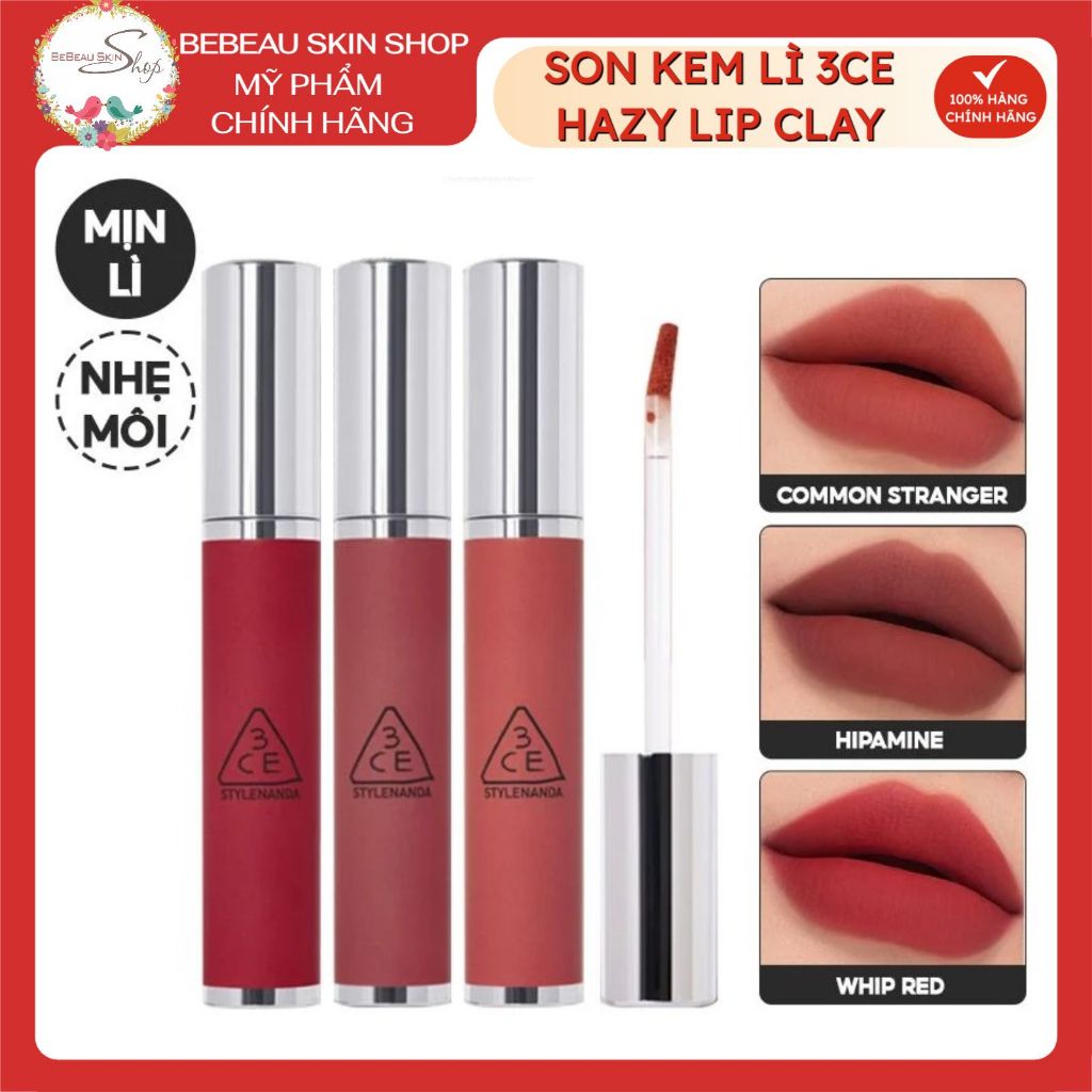 Son Kem Lì 3CE Hazy Lip Clay 4g Hipamine Mauv Brown Whip Red Common ...