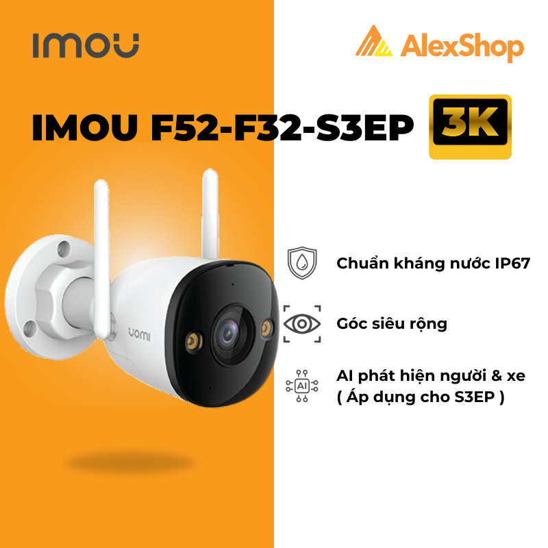 [2024]Camera Wifi Ngoài Trời Imou F52 F42 F32 S3EP Góc Siêu Rộng - Có ...