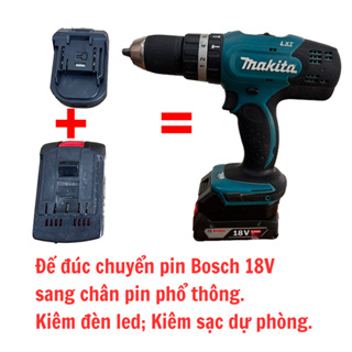 Đế chuyển pin Bosch 18v cho máy Pin Phổ Thông 4cm 18V - 21V Có Đèn Soi ...
