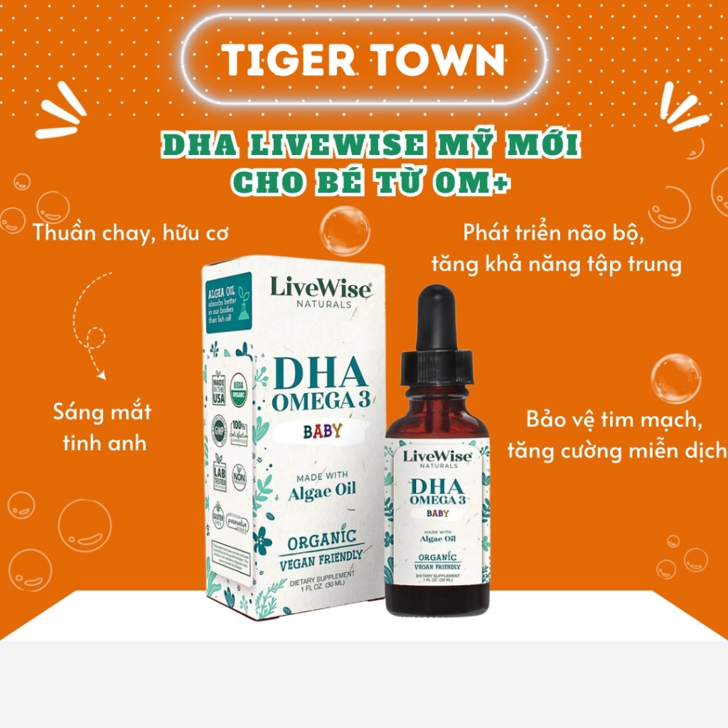 DHA Omega3 dạng giọt LiveWise Baby vị cam cho bé từ sơ sinh 30ml ...