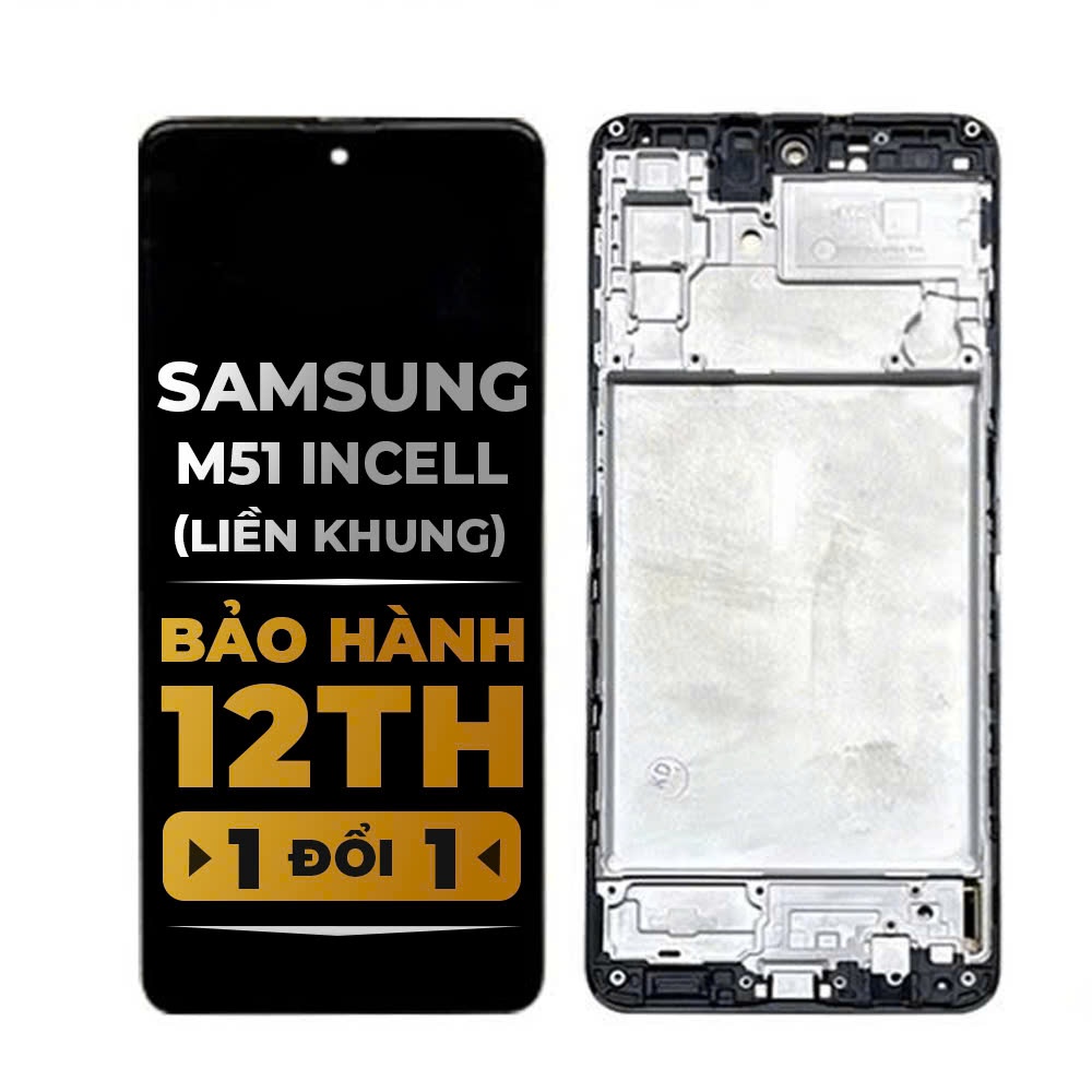 Màn hình điện thoại Samsung M51/M515F Incell (Liền Khung) Tặng kèm keo ...