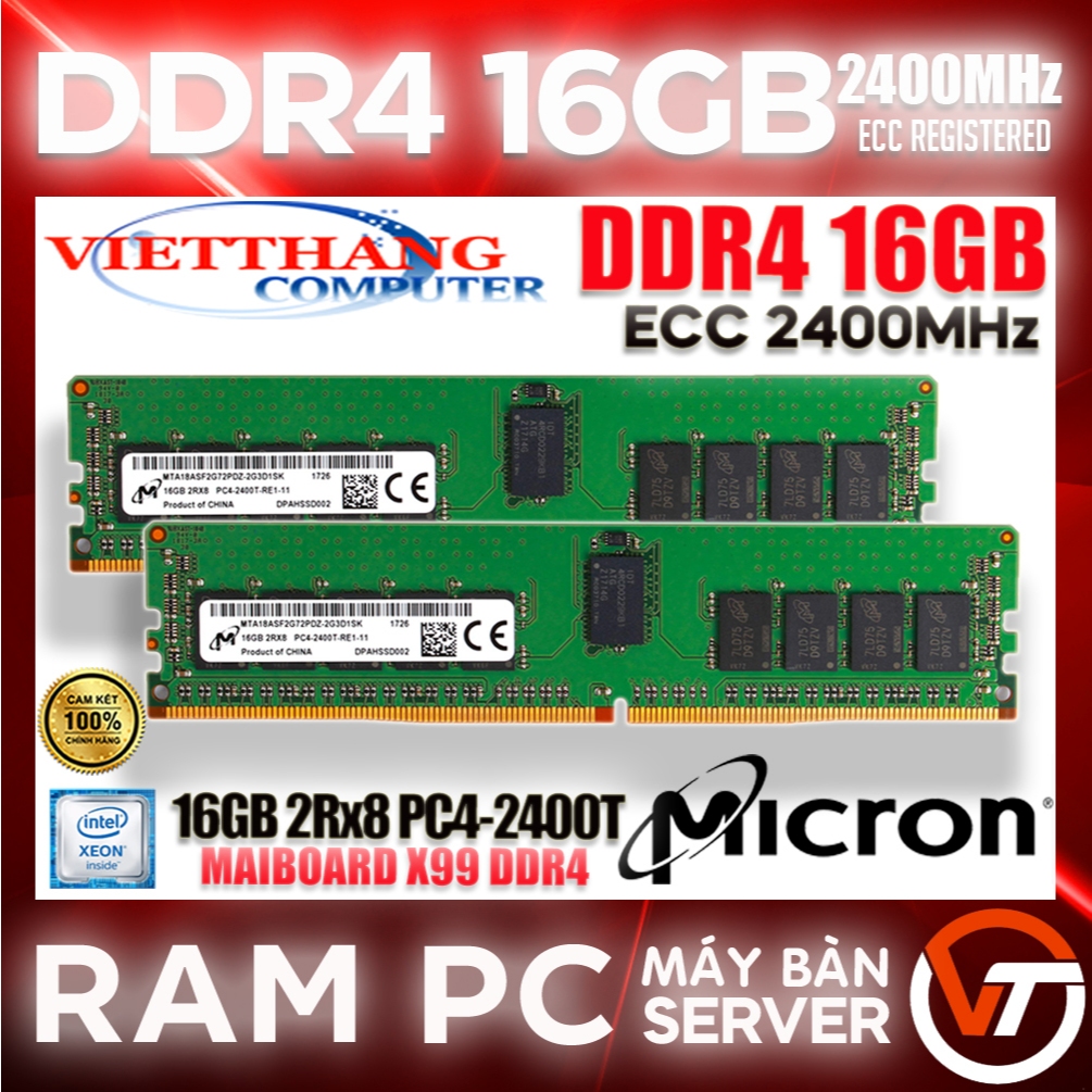 Ram Server ECC Registered - Ram ECC Micron DDR4 16Gb 2Rx8 Bus 2400Mhz cho X99 Chạy DDR4 (Cũ ...