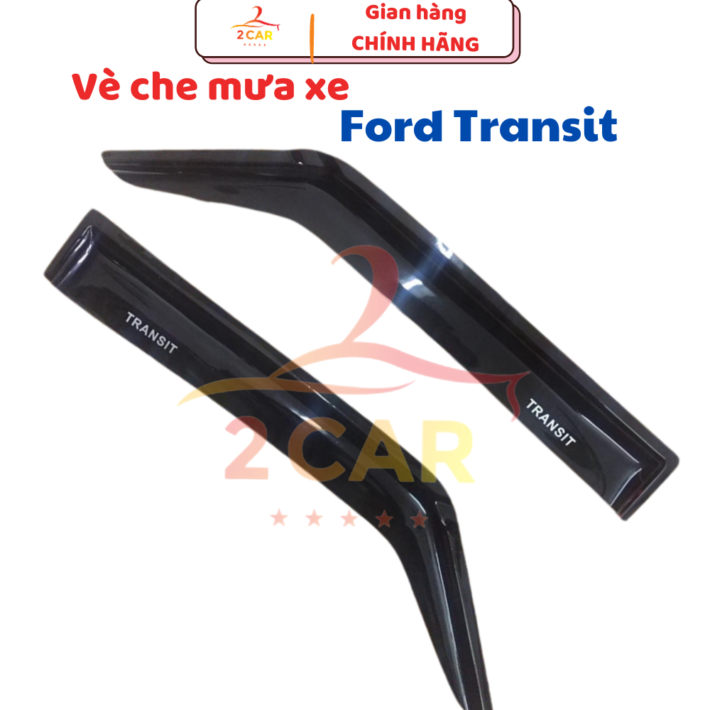 Vè che mưa xe Ford Transit 2014 đến 2021 Nhựa đen cao cấp | Shopee Việt Nam