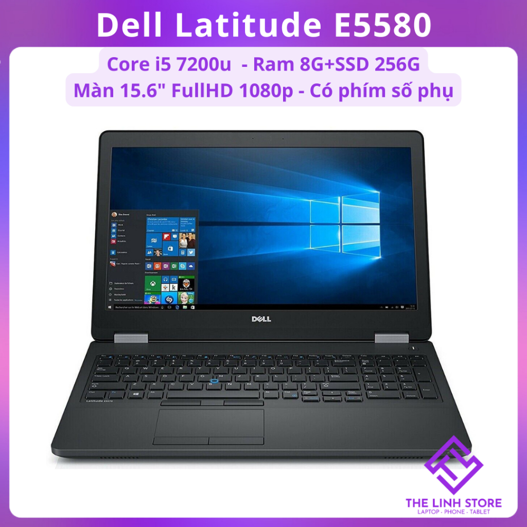 Laptop Dell Latitude E5580 màn 15.6 inch FullHD - Core i5/i7 8G 256G ...