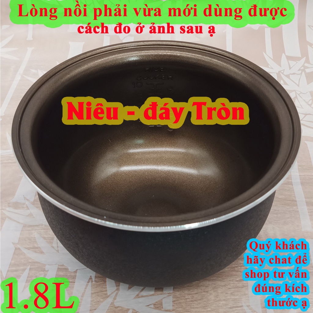 Lòng nồi cơm điện dạng NIÊU đáy TRÒN 1.8 L (Ruột nồi cơm điện, Lõi nồi ...