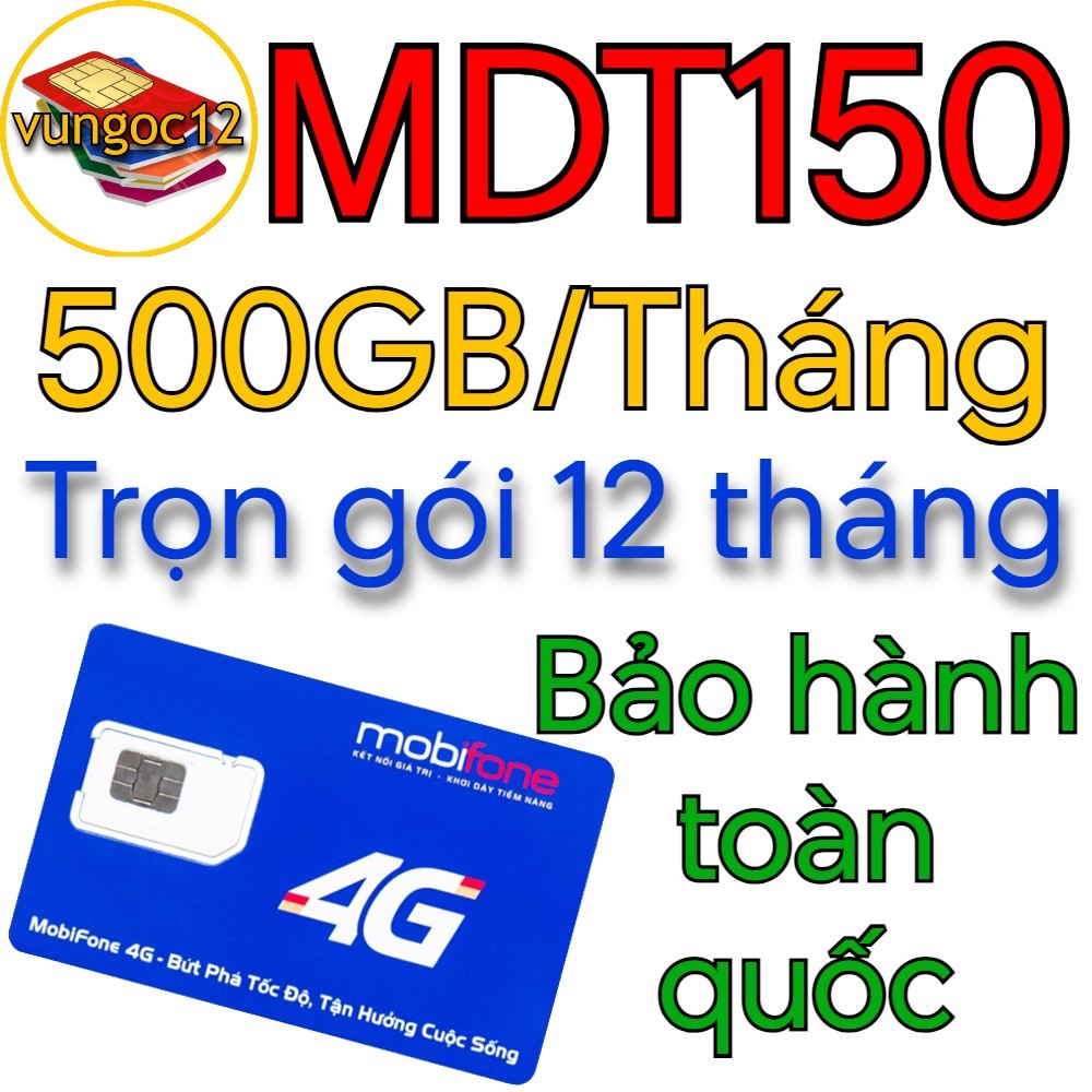 Sim 4g mobi 12 MDT150 KM 500GB/T 12DF50 MDT2501 năm không tốn phí gia ...