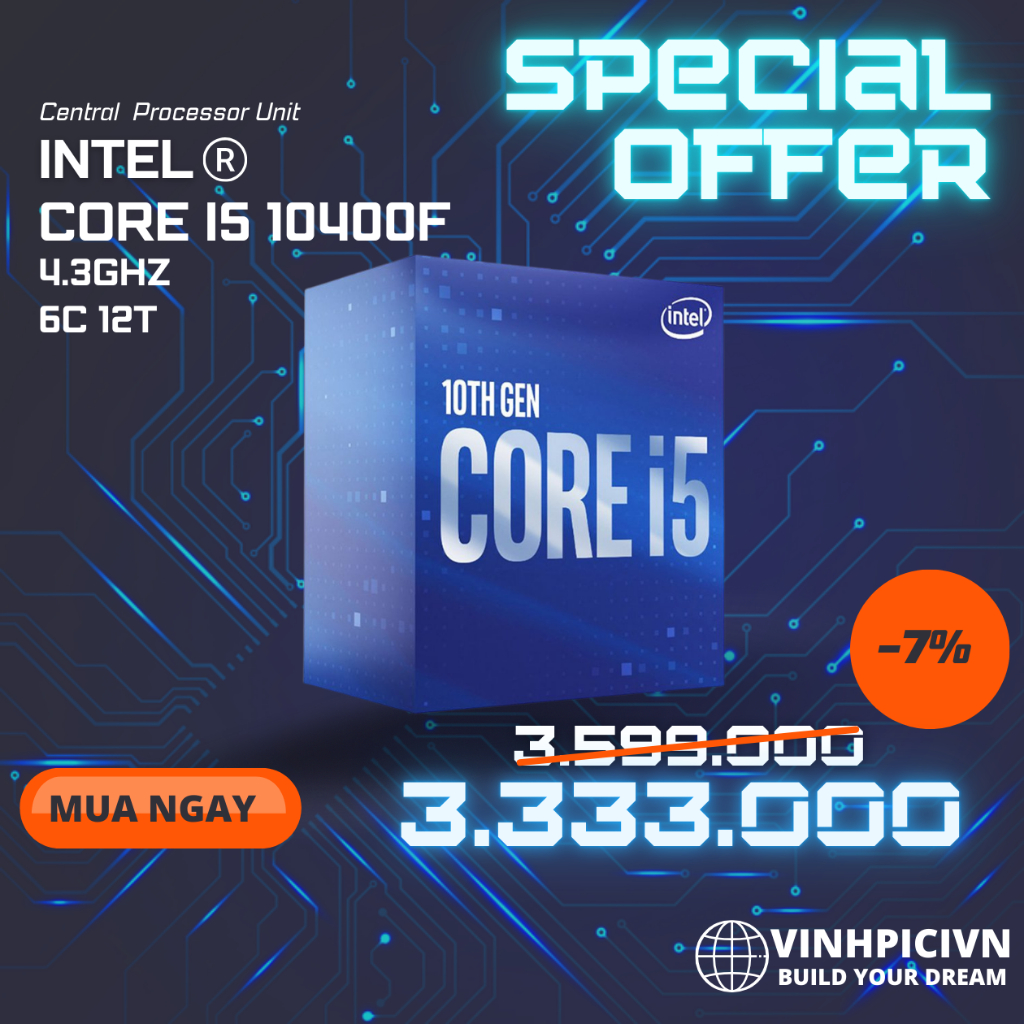 CPU Intel Core i5 10400F (2.90GHz Turbo 4.3GHz / 6 Nhân 12 Luồng / 12MB ...