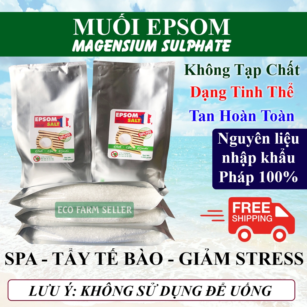1 Kg Epsom Salt Pháp MgSO4 99% tinh thể hạt dùng trong spa, làm đẹp ...