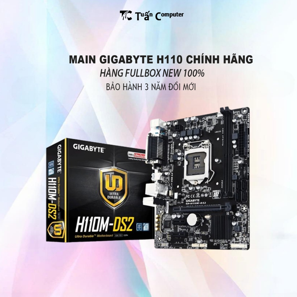 Main Giga H110 DDR4 Bo mạch chủ Gigabyte GA-H110M-DS2- Bảo Hành 3 Năm ...
