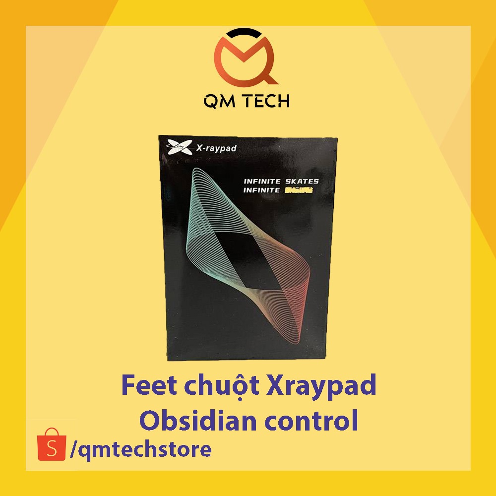 Mouse Feet X-RAYPAD Obsidian Control - QMTECH STORE | Shopee Việt Nam