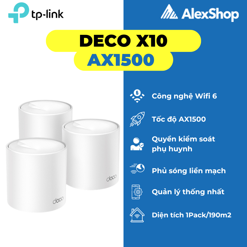 TP Link Deco X10, Hệ Thống Mesh Wifi 6, Vùng Phủ Sóng 190M2/1Pack ...