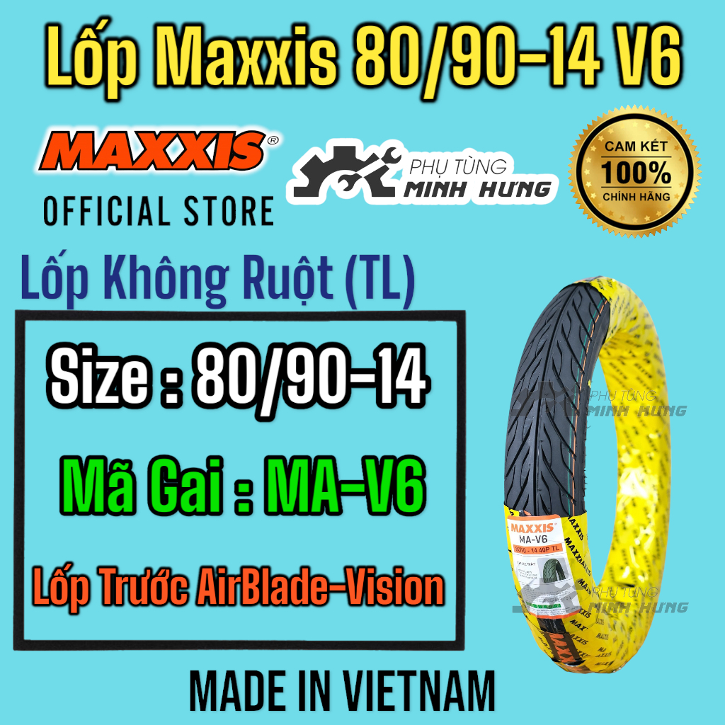 Vỏ lốp xe máy MAXXIS 80/90-14 TL MA-V6 Gai xương cá Lốp Trước Airblade ...